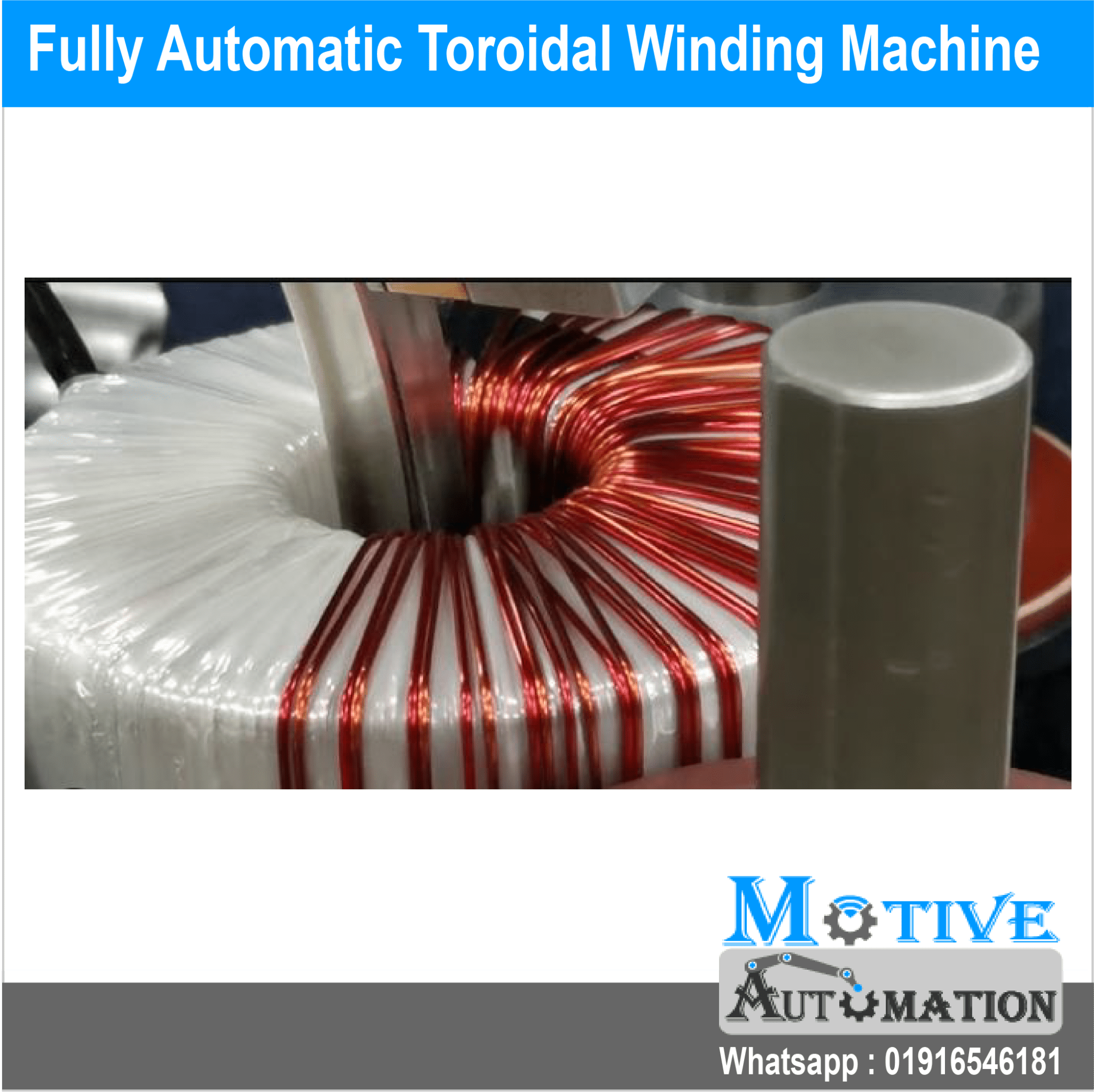 Fully Automatic Toroidal Winding Machine - Motive Automation